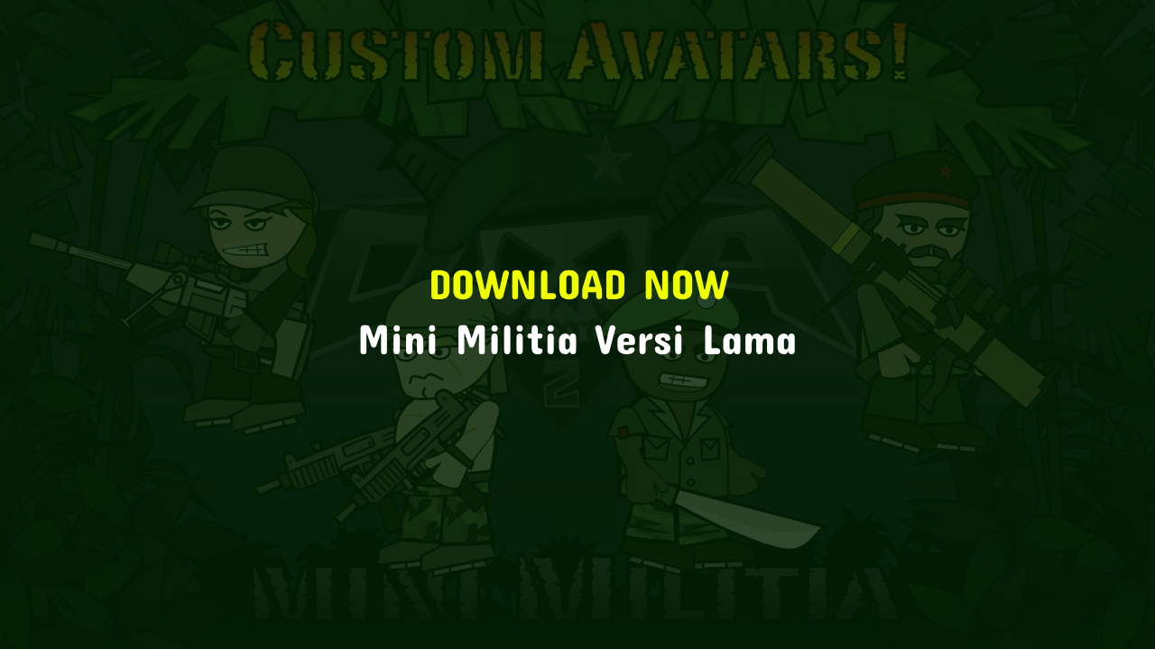 Mini Militia Versi Lama APK (2025) Old Version | Unlimited